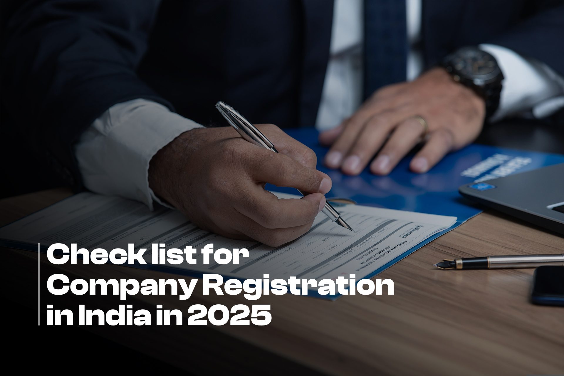 The Best Checklist for Company Registration in India in 2025